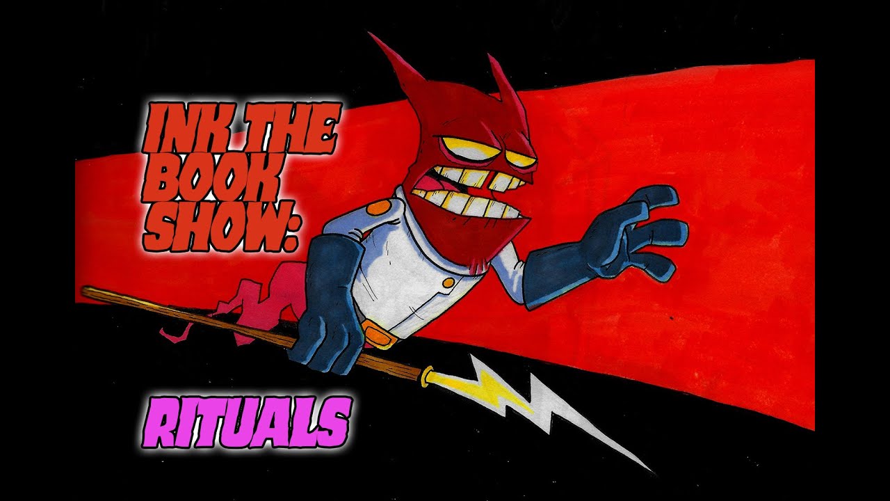 Ink The Book Show: Rituals - YouTube