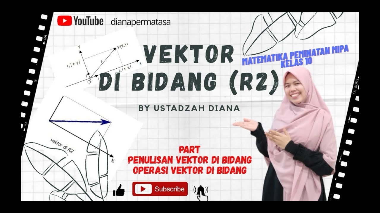 Penulisan Vektor dan Operasi Vektor di Bidang (R2) - Matematika ...