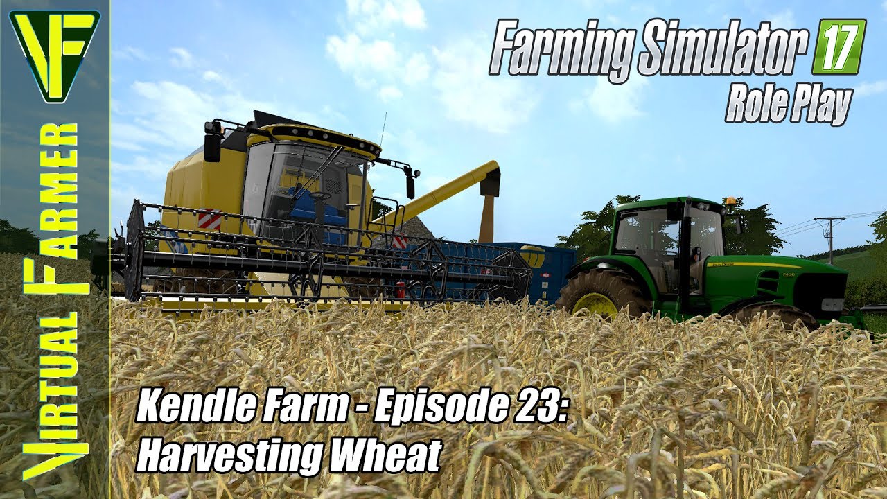 Farming Simulator 17 Role Play - Kendle Farm, Episode 23: Harvesting ...