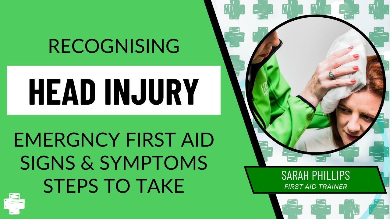 Head Injury Recognition and Treatment: Signs, Symptoms, and First Aid ...