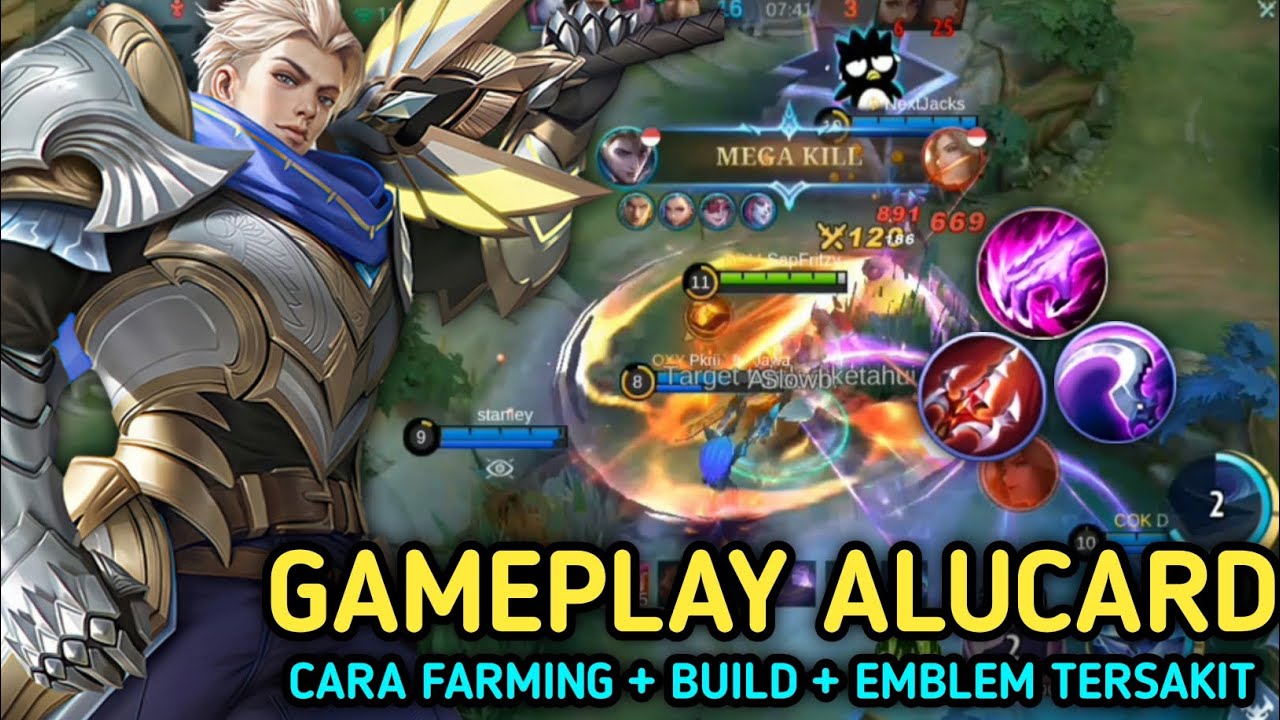 GAMEPLAY ALUCARD CARA FARMING + BUILD + EMBLEM TERBARU MOBILE LEGEND ...