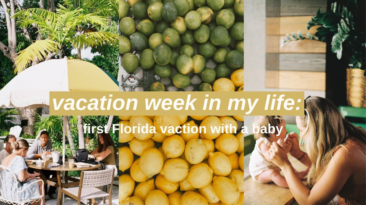 VACATION WEEK IN MY LIFE: baby's first Florida vacation - YouTube
