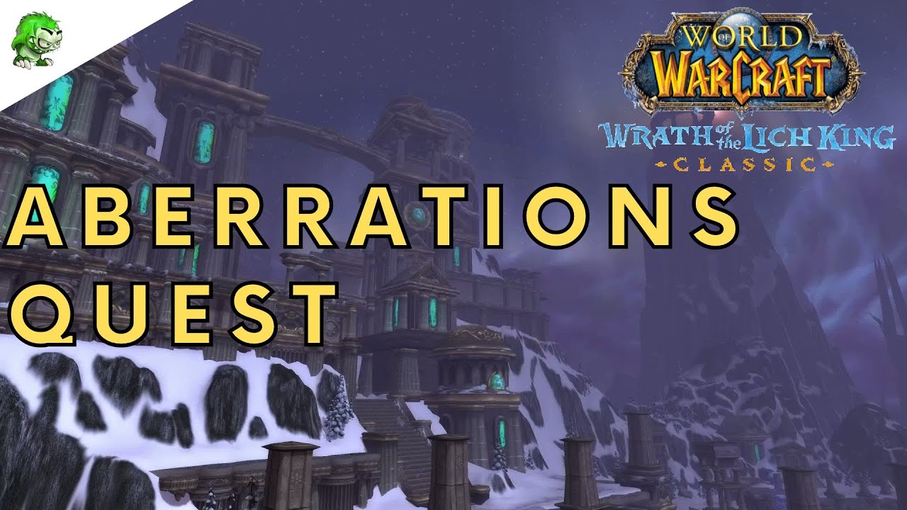 Wotlk Classic Aberrations - YouTube