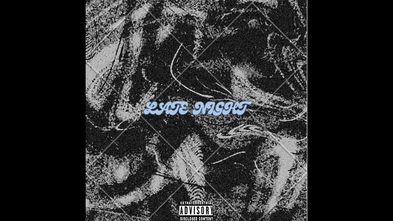 LATE NIGHT - YouTube