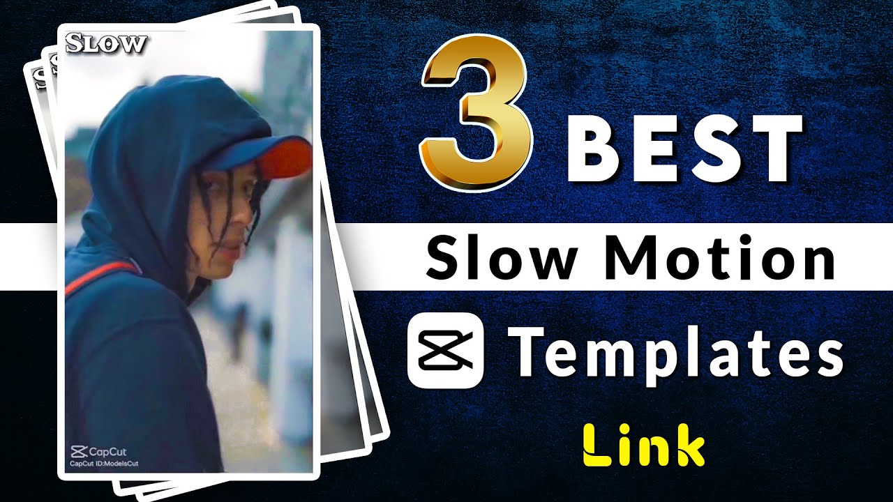 3 Best Capcut Slow Motion Templates Link For Tiktok Video Editing⚡⚡⚡ ...
