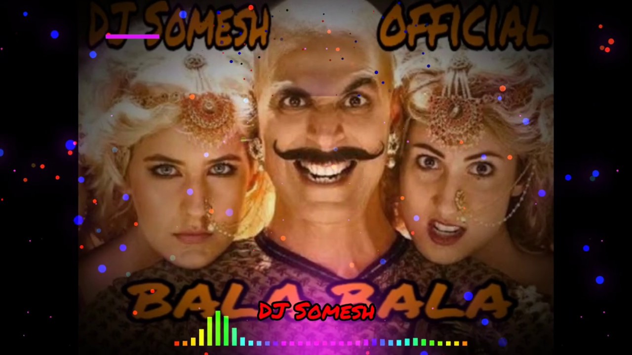 Bala bala new DJ song - YouTube