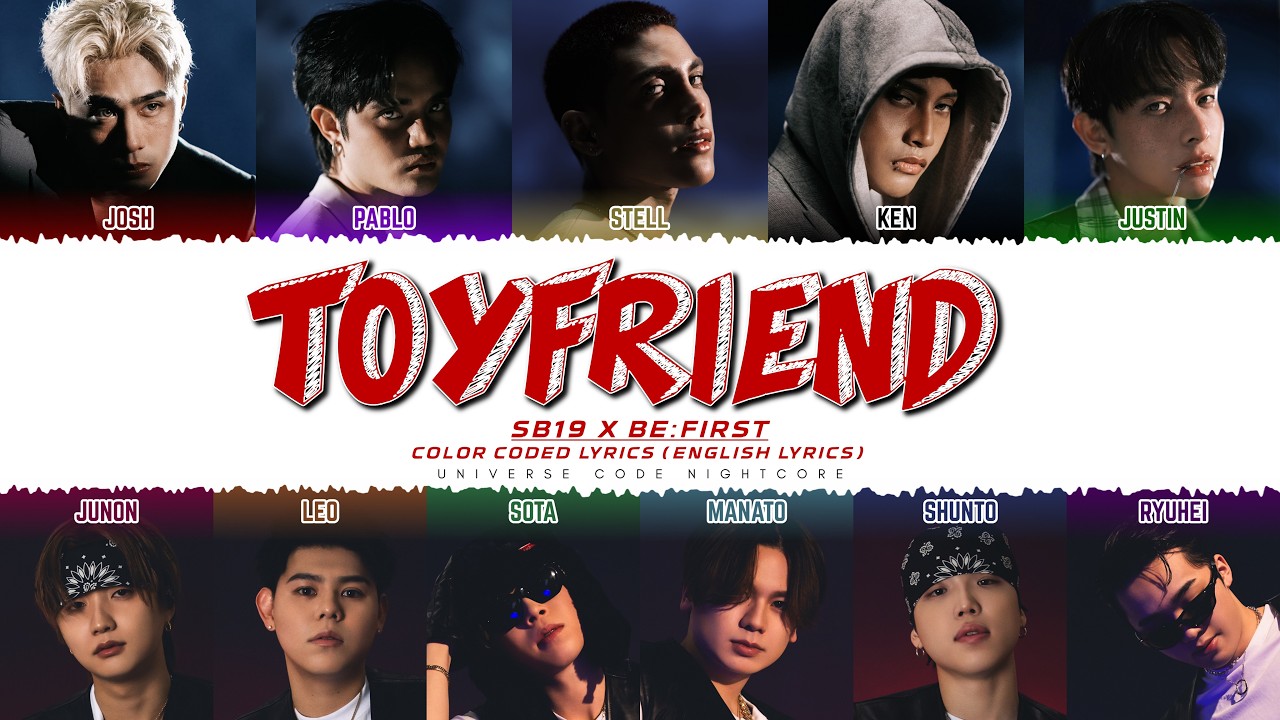 SB19 X BE:FIRST - 'TOYFRIEND' (Corrected Color Coded Lyrics) - YouTube