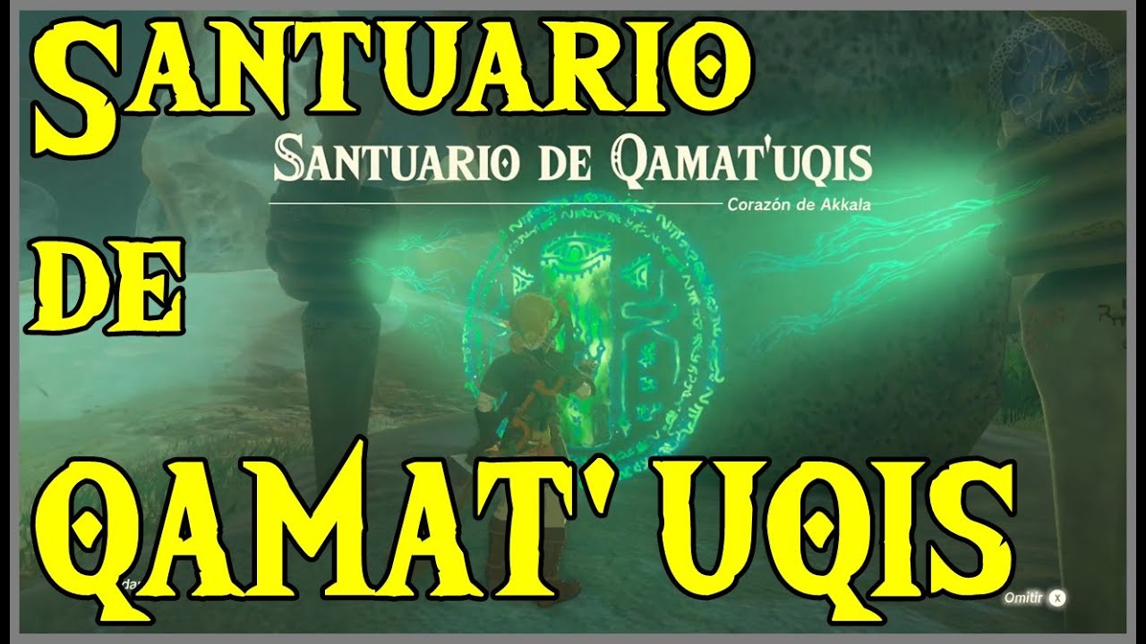 Zelda - Tears of the Kingdom | Como pasar el Santuario de Qamat'uqis ...