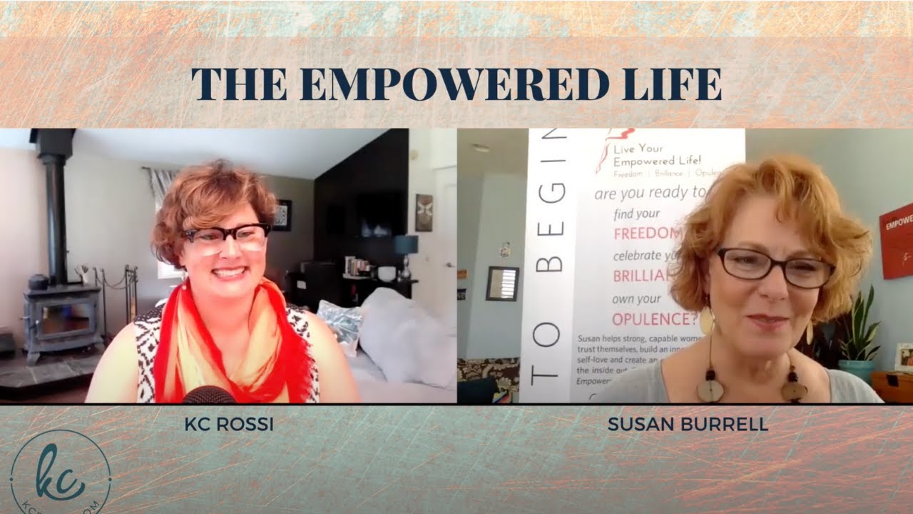 The Empowered Life with Susan Burrell - YouTube