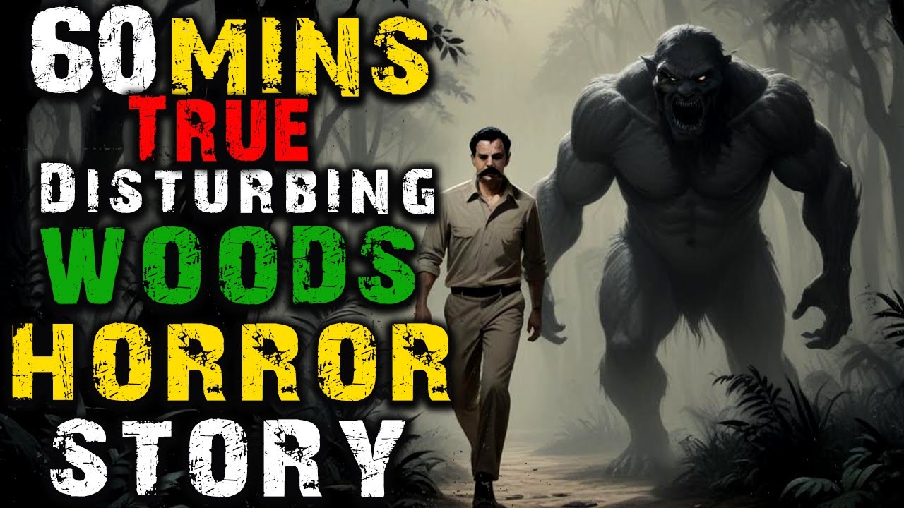 1 Hour True Disturbing Deep Woods Horror Story - YouTube