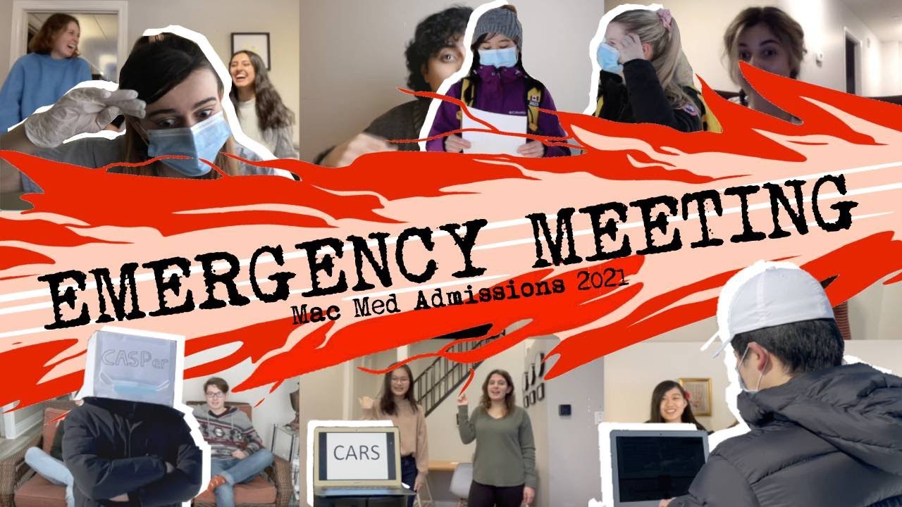 Emergency Meeting - McMaster Medical School Admissions Video 2021 - YouTube