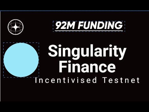 Singularity Finance Airdrop Testnet |$92 Million Funding| Confirmed ...