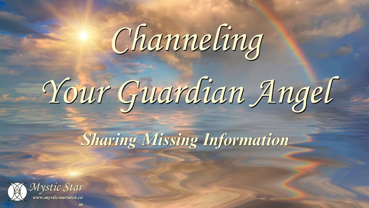 Guardian Angel Channeling Messages - YouTube