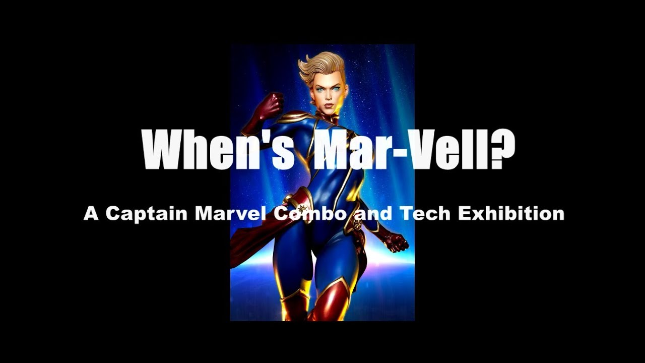 When's Mar-vell? (Captain Marvel Combos and Tech) - YouTube