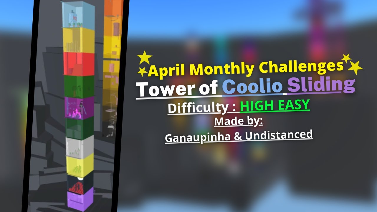 Tower of Coolio Sliding - JToH April Monthly Challenges - YouTube