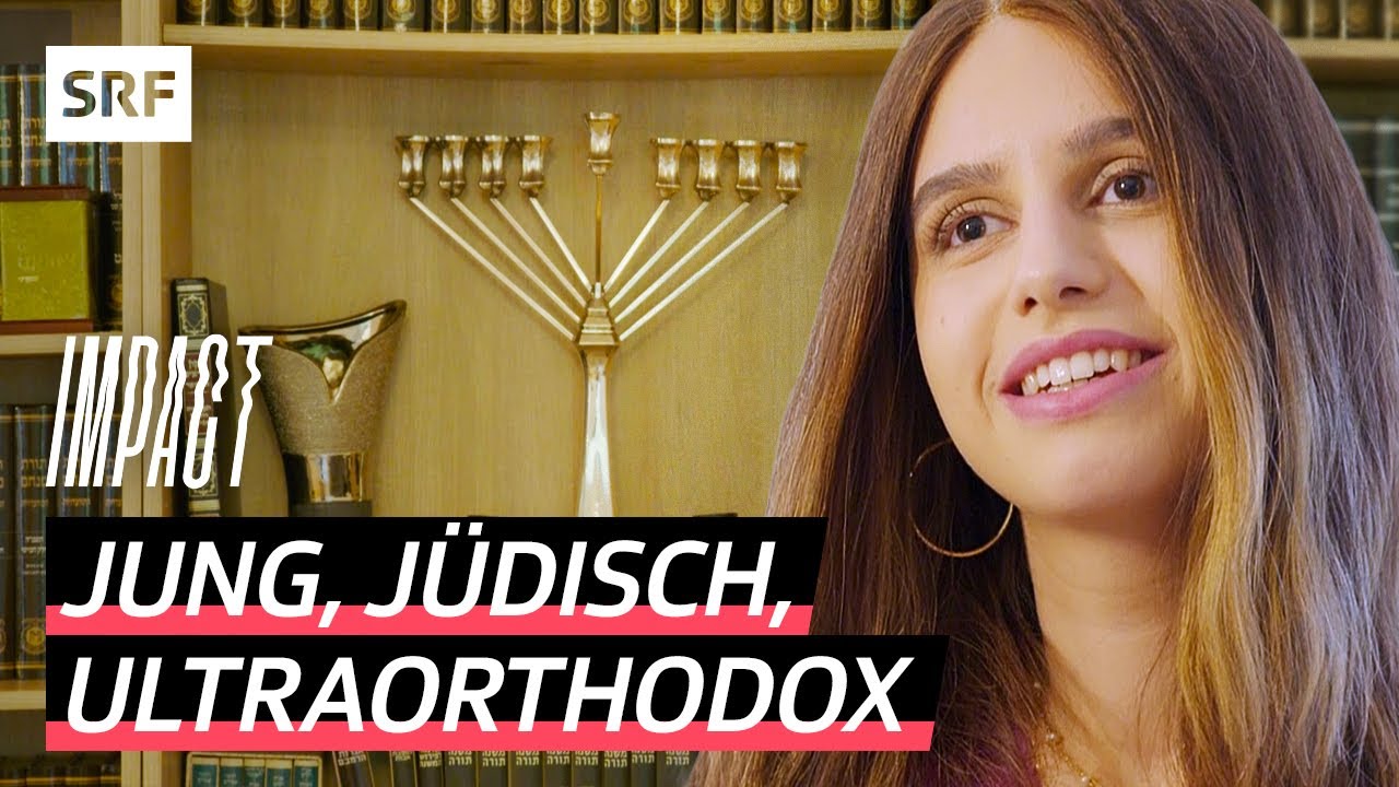 Ultraorthodoxe Jüdin – Als junge Frau in der streng religiösen Chabad ...