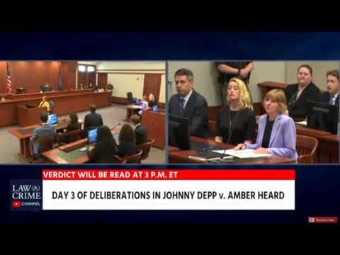 VERDICT REACHED, READ AT 3PM ET: Johnny Depp v Amber Heard Defamation Trial