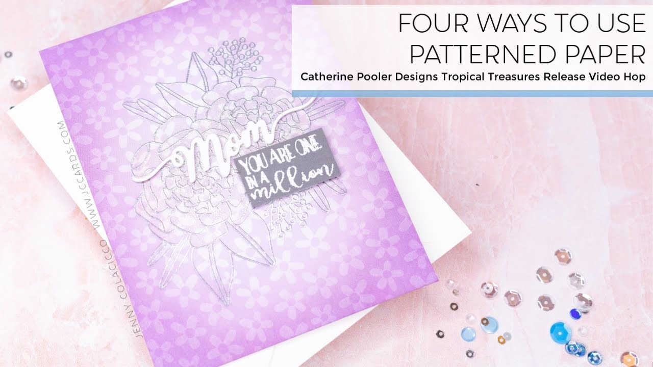 Four Ways to Use Patterned Paper | Catherine Pooler Designs Tropical ...