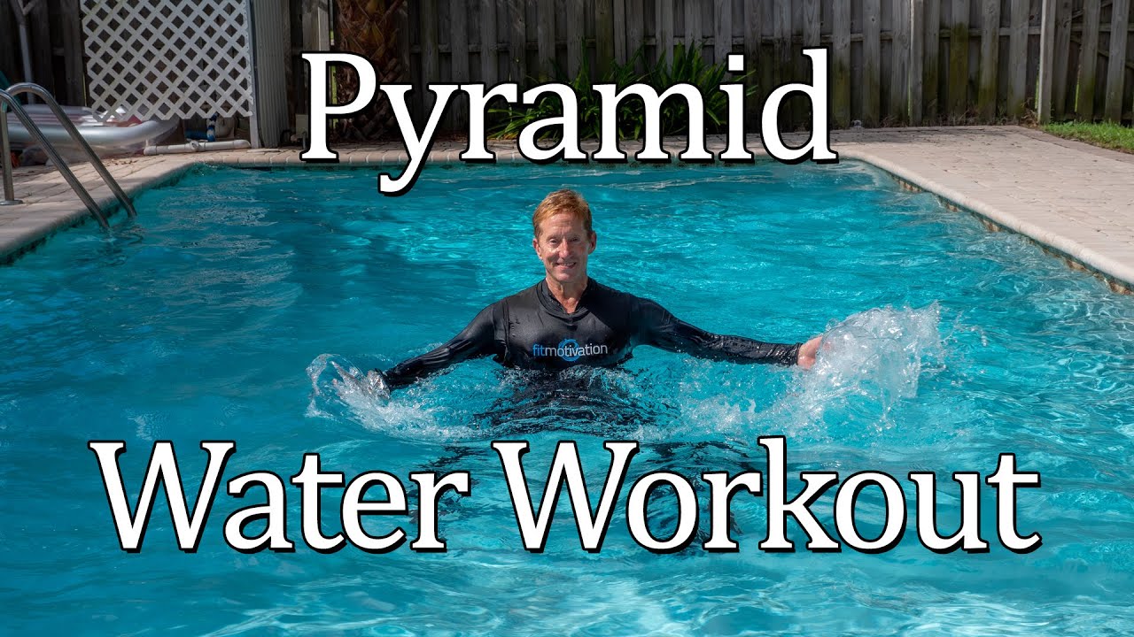 Pyramid Water Workout - YouTube