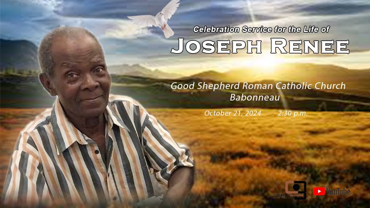 Celebration Service for the Life of Joseph Renee | October 21, 2024 | 2 ...