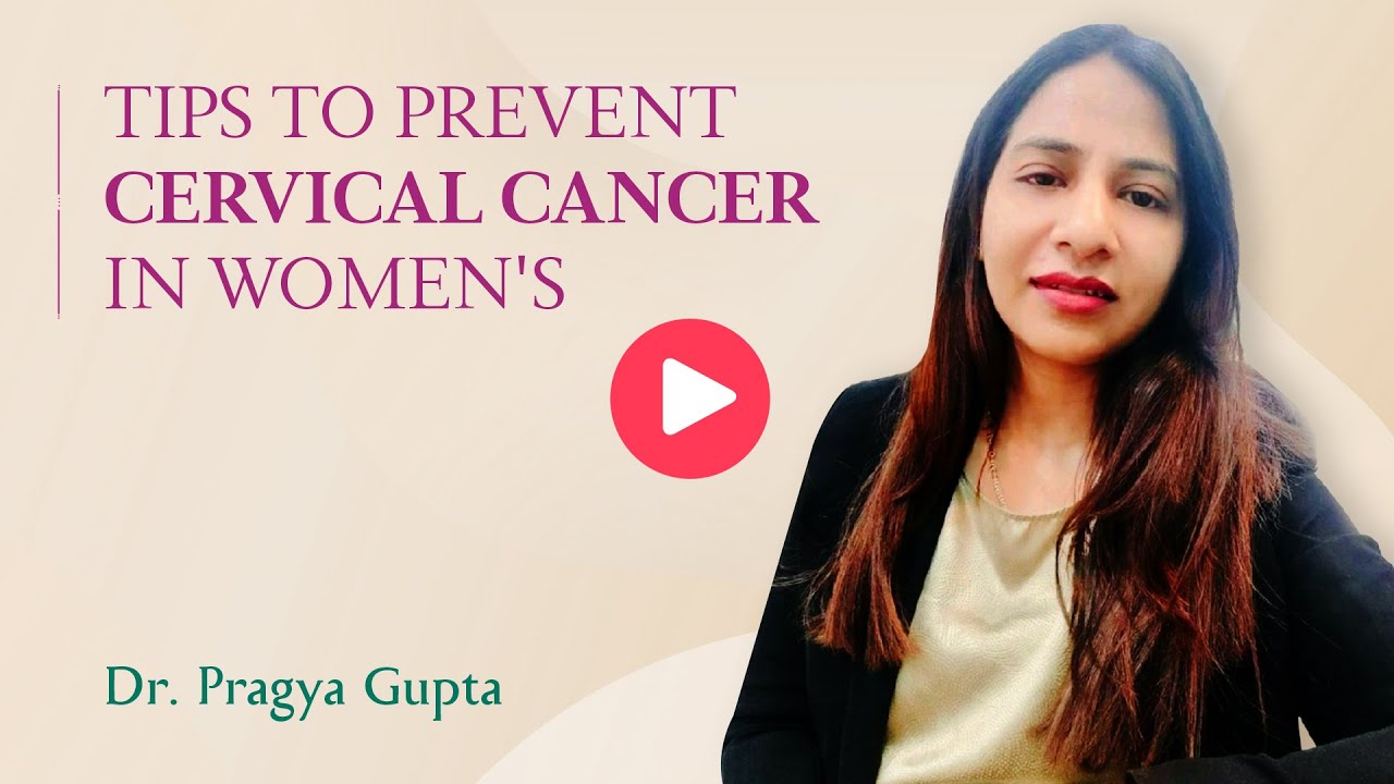 Cervical Cancer Prevention: Essential Tips for Women - YouTube