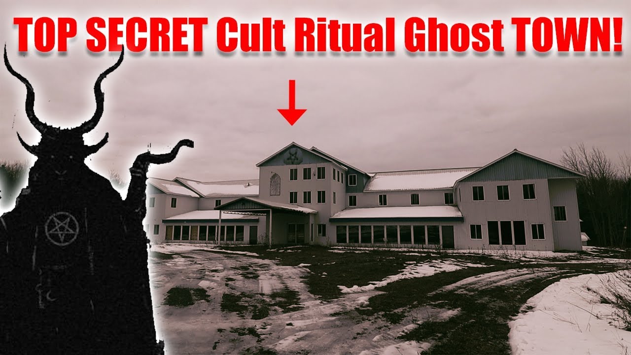 Gone Wrong The Haunted Abandoned Cult Ritual Ghost Town