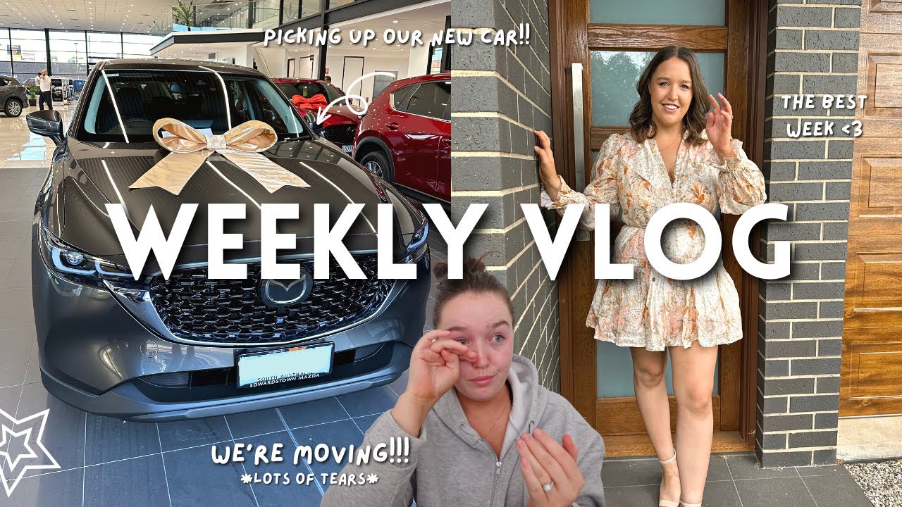 WEEKLY VLOG: WE'RE MOVING!!! picking up our NEW car + influencer event ...