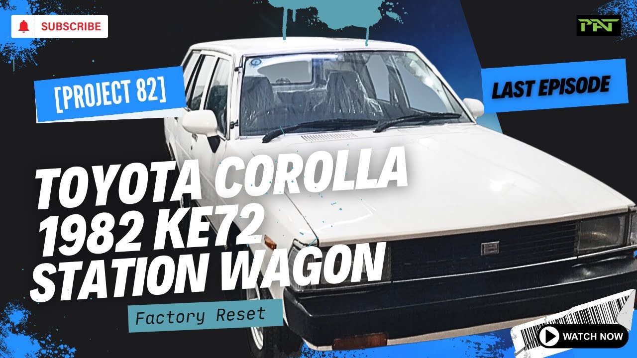 Project 82 | Toyota Corolla 1982 KE72 Station Wagon | Factory Reset ...