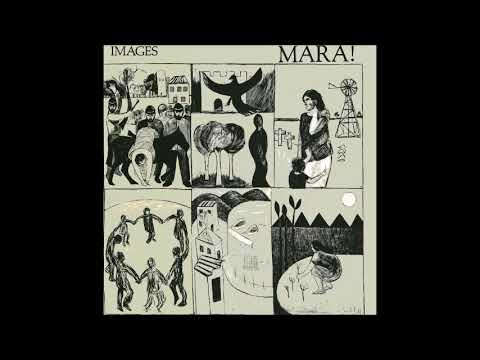Mara! - Images - 1984 - Full Album - YouTube