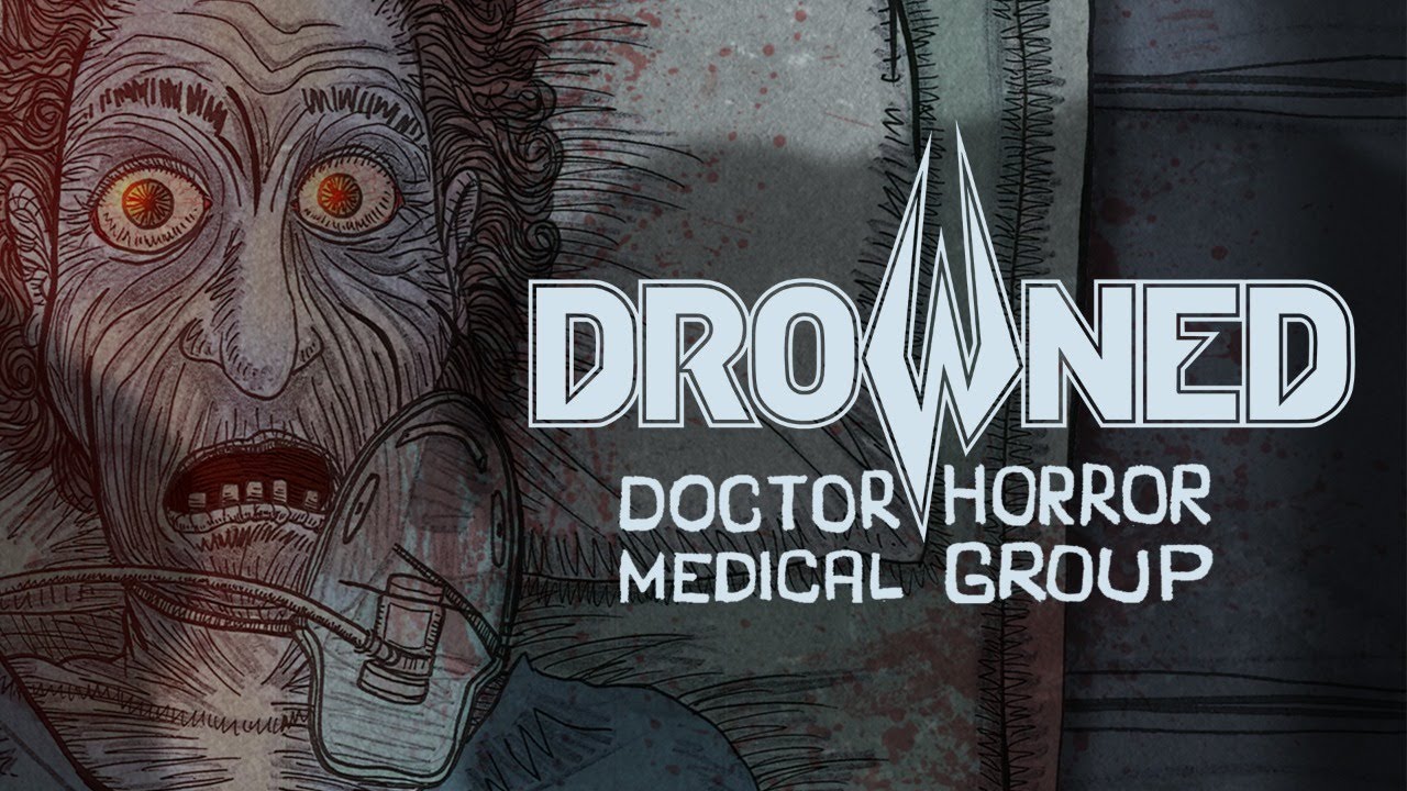 DROWNED | Doctor Horror Medical Group (OFFICIAL MUSIC VIDEO) - YouTube
