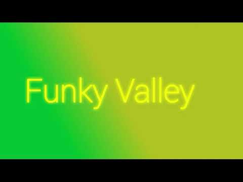 Funky Valley - YouTube