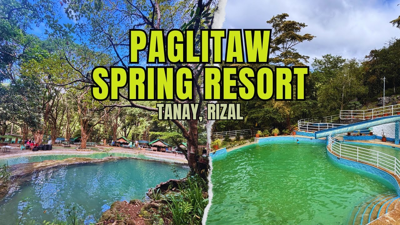 Paglitaw Spring Resort - Tanay, Rizal, Philippines: Vlog #42 #neltv ...