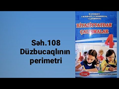 Namazov 4cü sinif Səh.108 (Düzbucaqlının perimetri)