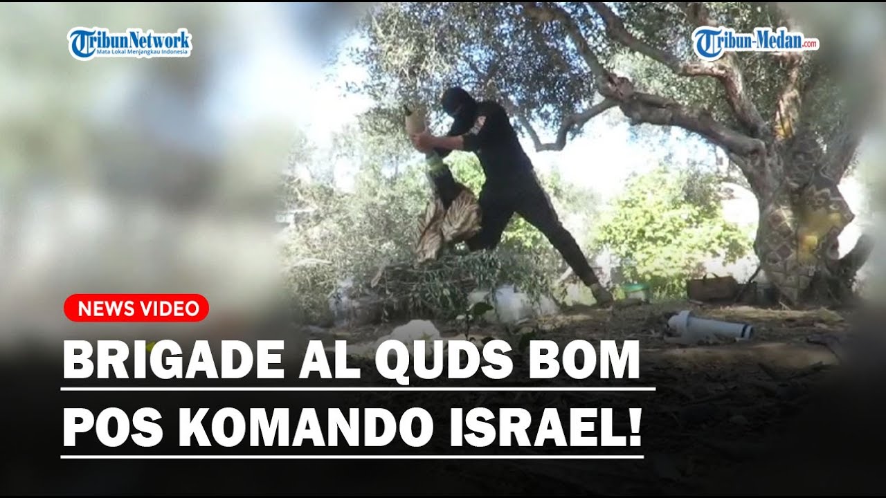DETIK-DETIK Brigade Al Quds Bom Pos Komando Israel hingga Tembak Kepala ...
