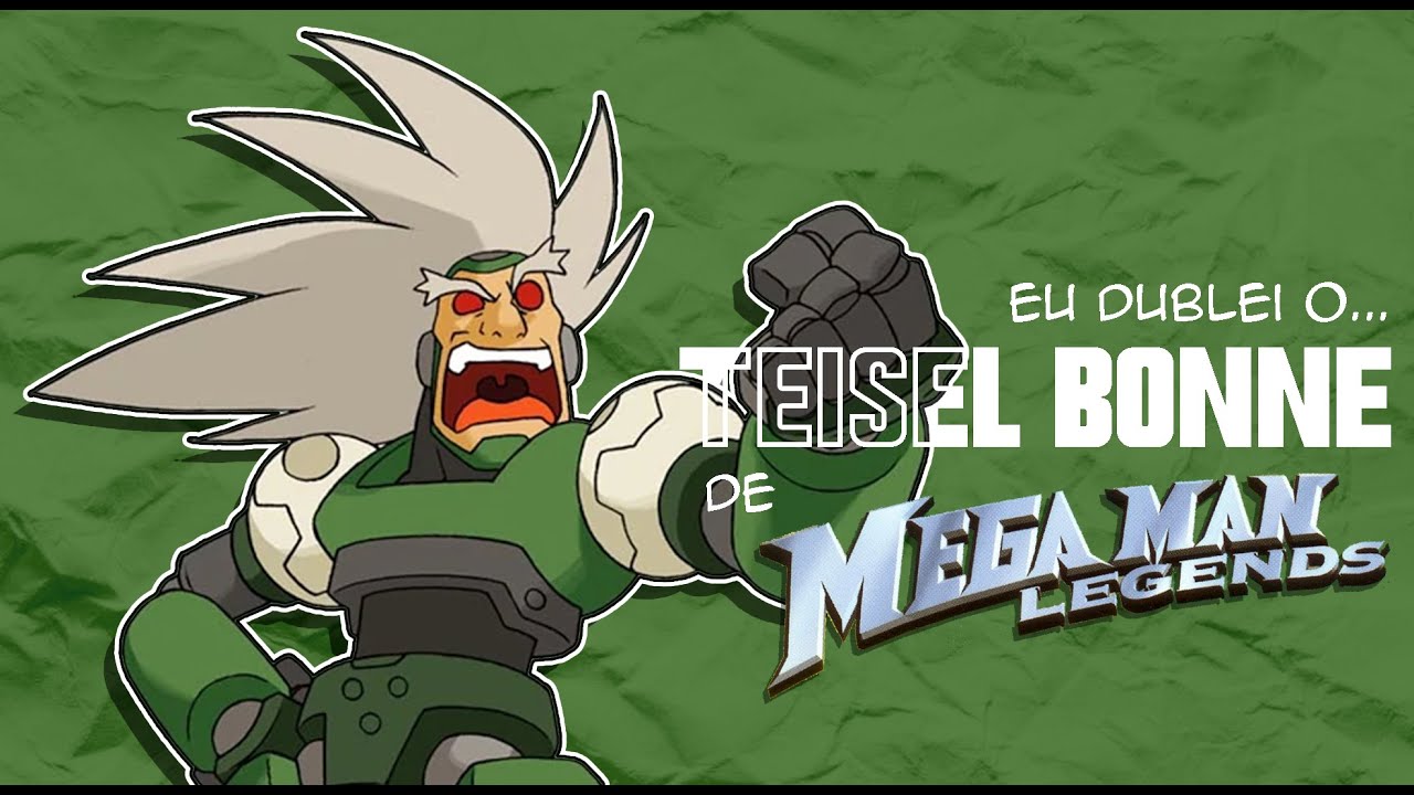 Eu dublei Teisel Bonne de Megaman Legends - YouTube