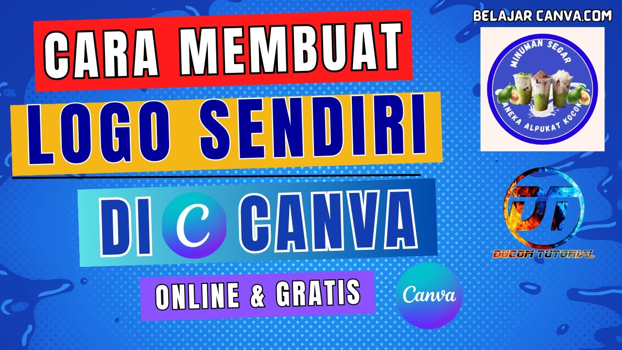 TUTORIAL BIKIN LOGO SENDIRI DENGAN MUDAH GRATIS DI CANVA - YouTube