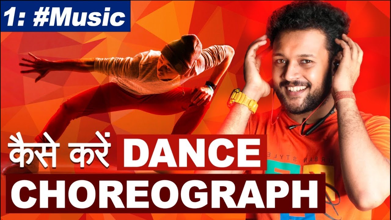 How To Choreograph A Dance Routine Ep 01 Music Dance Topics One