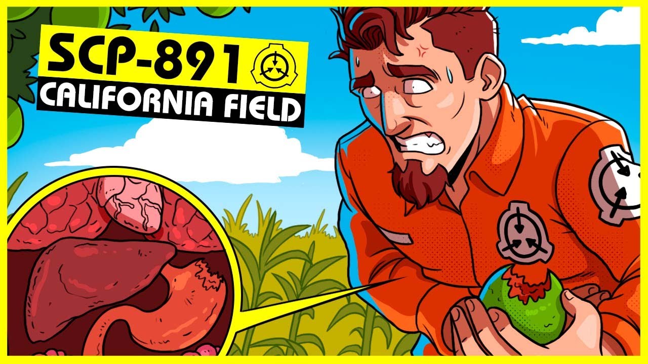 SCP-891 | California Field (SCP Orientation) - YouTube