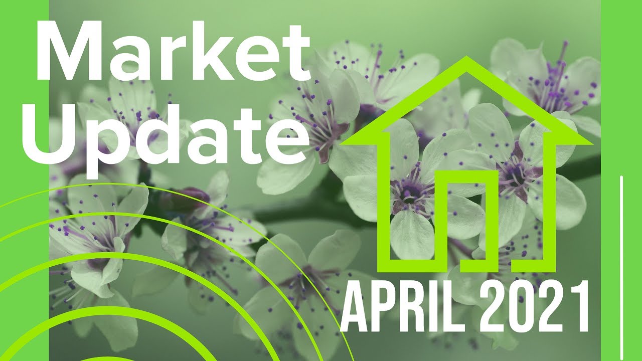 Wenatchee Valley Real Estate Market Update April 2021 - YouTube