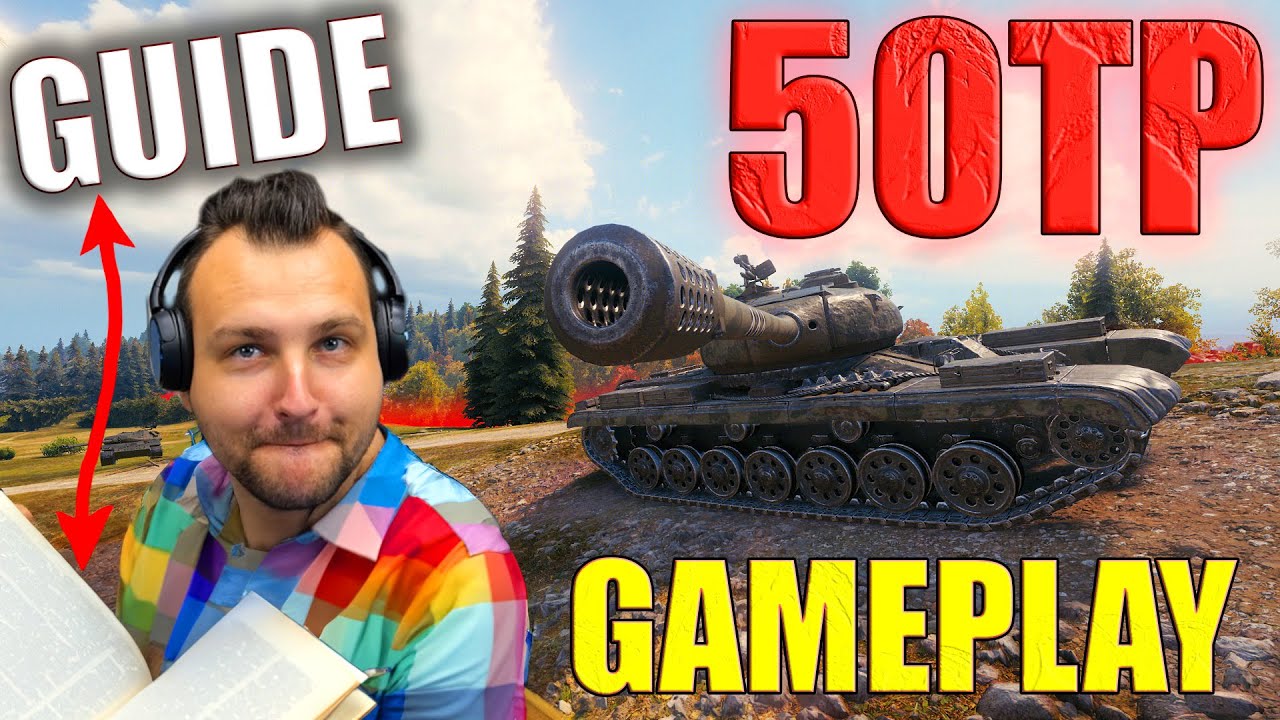 50TP Guide & Review: Polish Heavy Power! | World of Tanks - YouTube