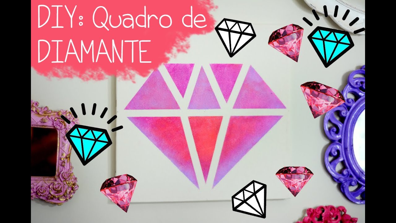 DIY: Quadro de Diamante (Diamond decor) - YouTube