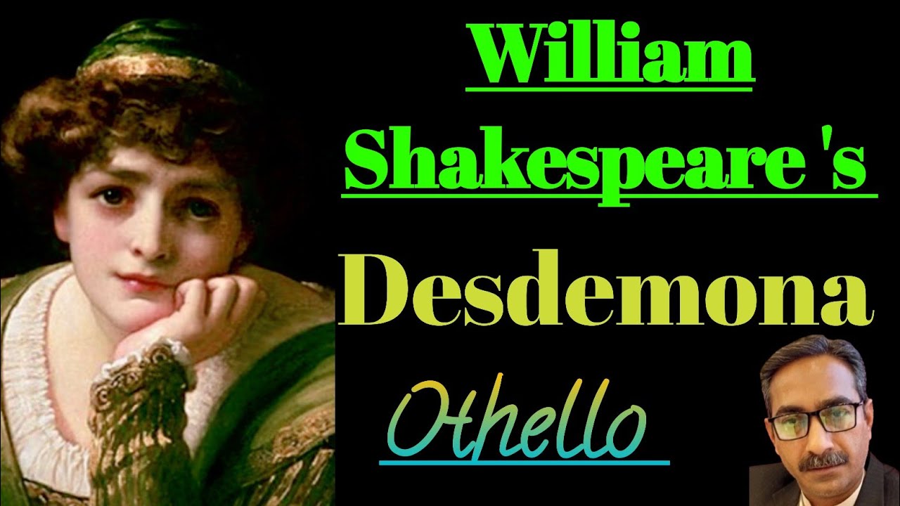 Character Sketch of Desdemona | 786 English Point | Othello - YouTube