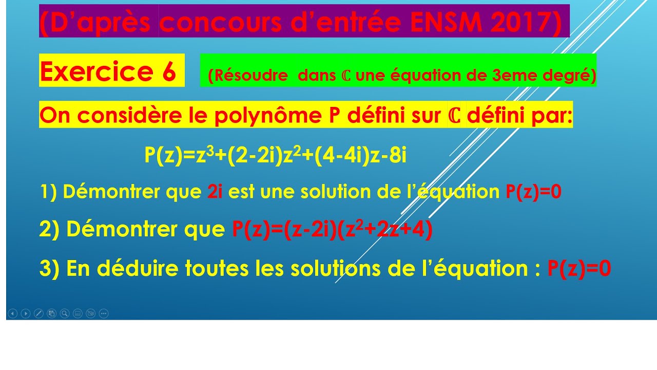 Exercice corrigé n°6 nombres complexe : concours d'entrée à ENSM 2017 ...
