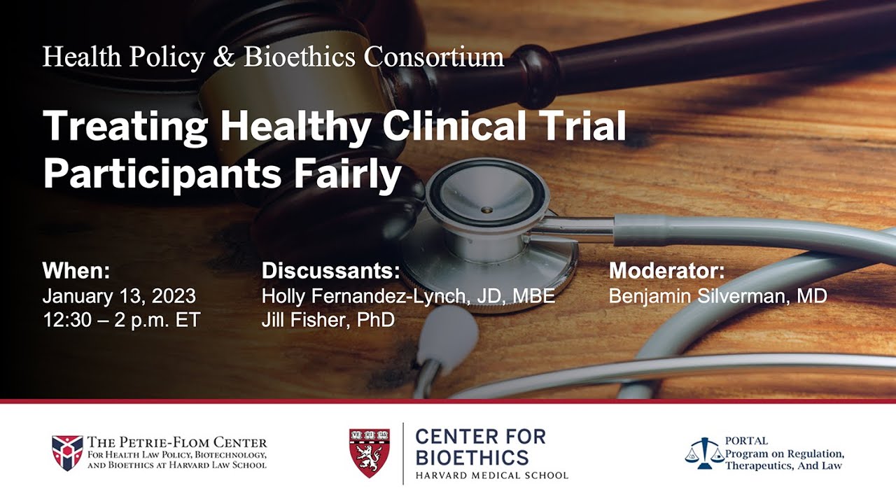 Treating Healthy Clinical Trial Participants Fairly - YouTube