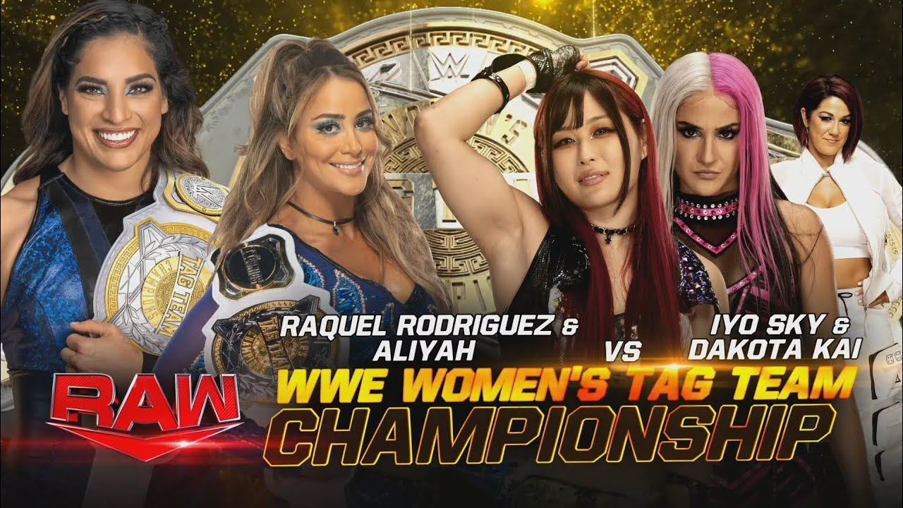 Raquel Rodriguez & Aliyah Vs Iyo Sky & Dakota Kai Campeonatos en ...