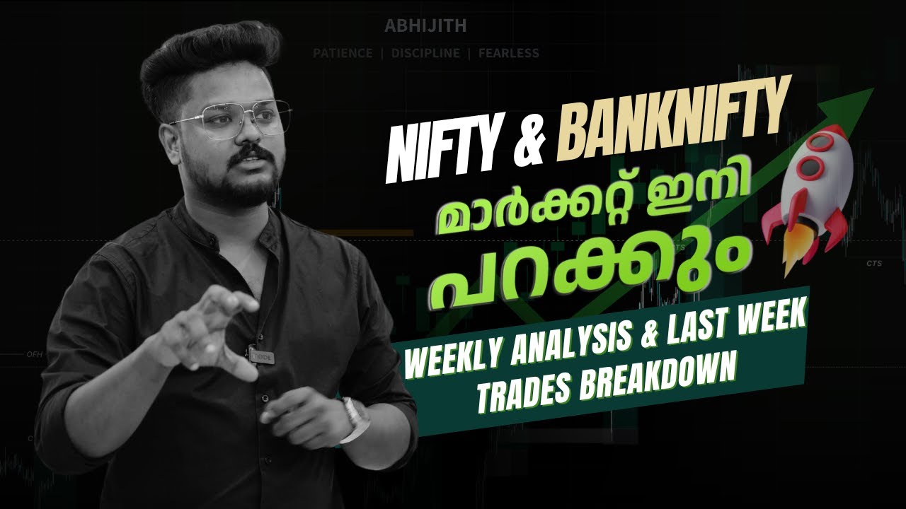 NEXT WEEK MARKET ANALYSIS | LAST WEEK TRADES BREAKDOWN | OPTION BUYING ...