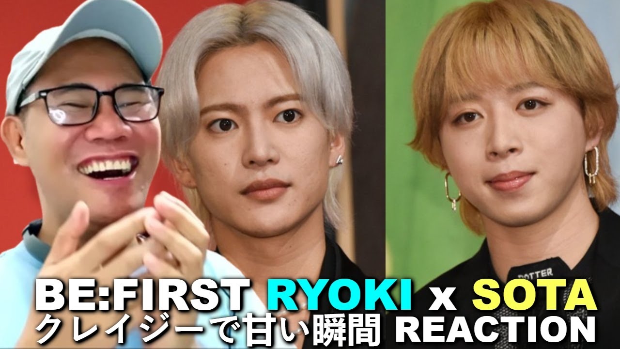 BE:FIRST RYOKI x SOTA - クレイジーで甘い瞬間 REACTION - YouTube