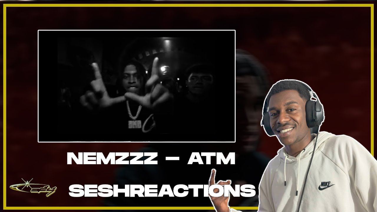 Sesh Reactions // Nemmz - ATM - YouTube