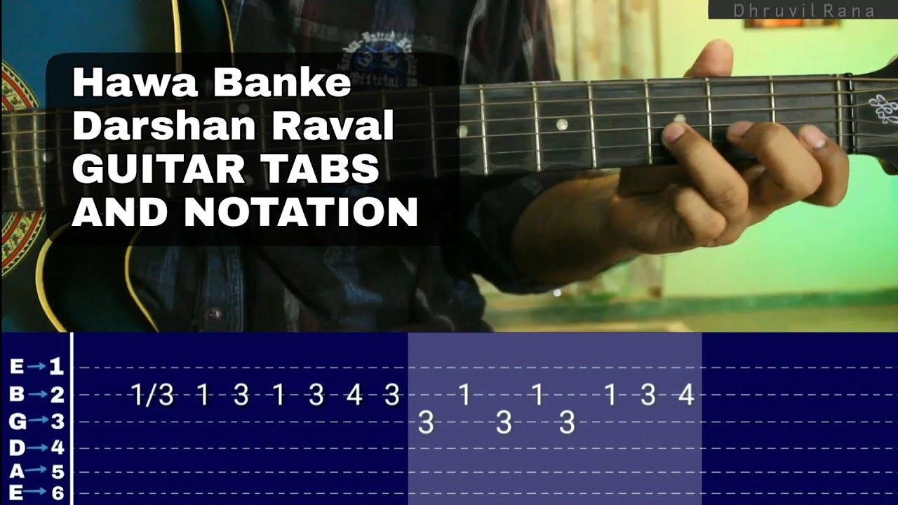Hawa Banke | Darshan Raval | GUITAR Lesson | Guitar Tabs | Guitar ...
