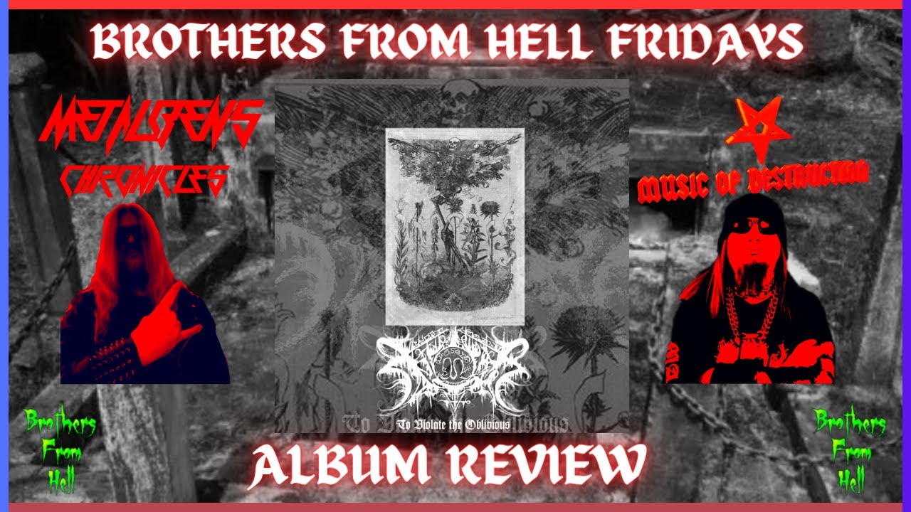 ️Xasthur To Violate The Oblivious Review ️ [Brothers From Hell Fridays ...